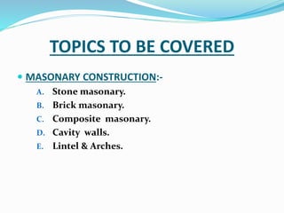 Masonry construction (Building Construction) | PPTX