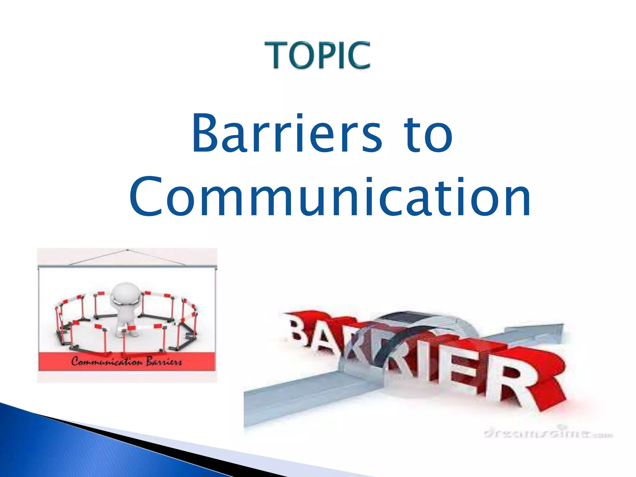 barriers to communication | PPTX