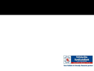 Syndicate bank | PPTX