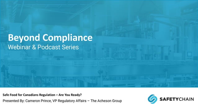 Safe Food for Canadians Regulations (SFCR) | PDF