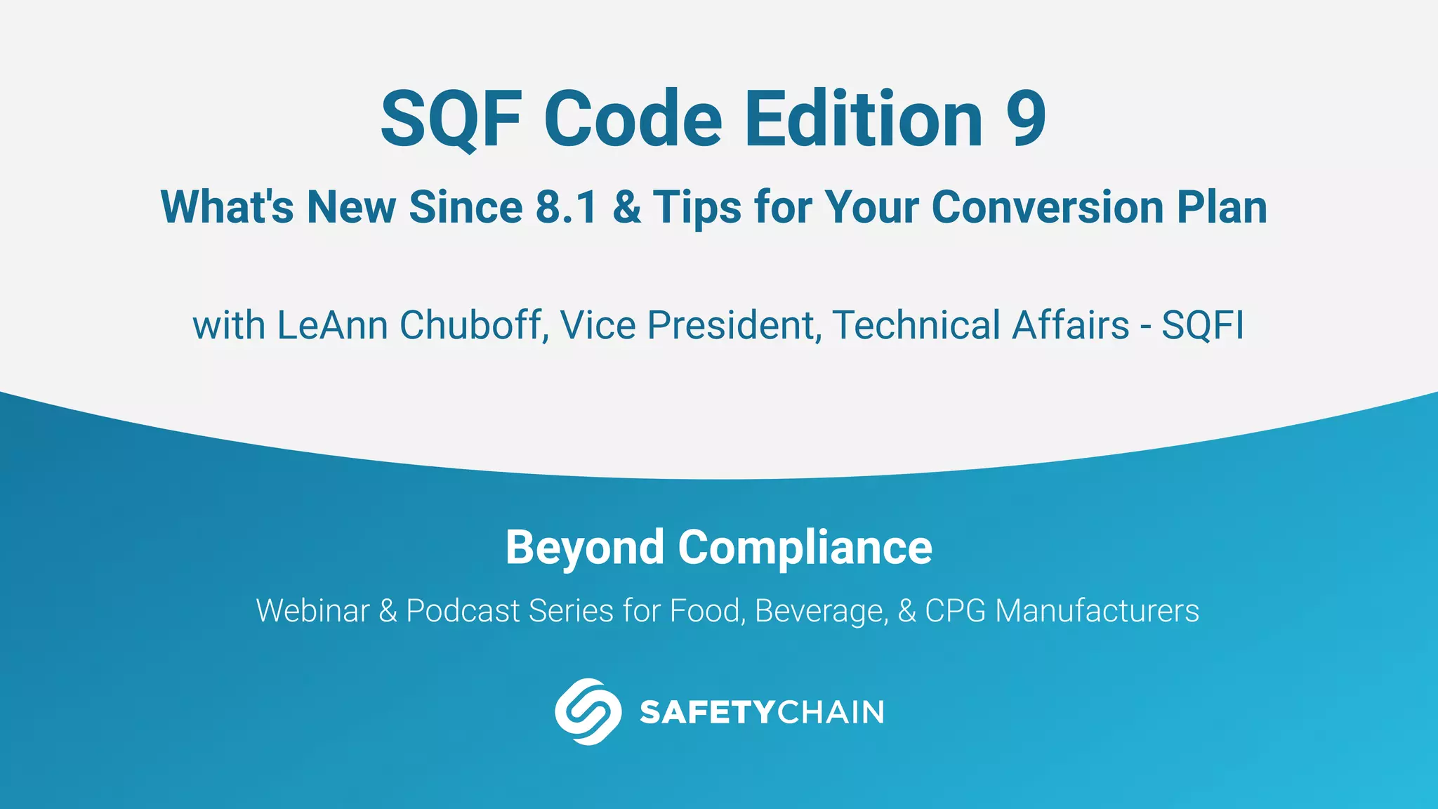 SQF Code Edition 9: What's New Since 8.1 & Tips for Your Conversion ...