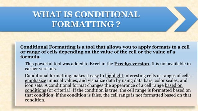 conditional formatting | PPTX | Technology & Computing