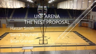 UNF facility proposal | PPTX