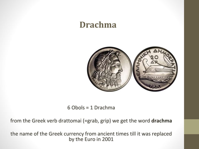 Greece - history of currency | PPTX | Currencies | Economy