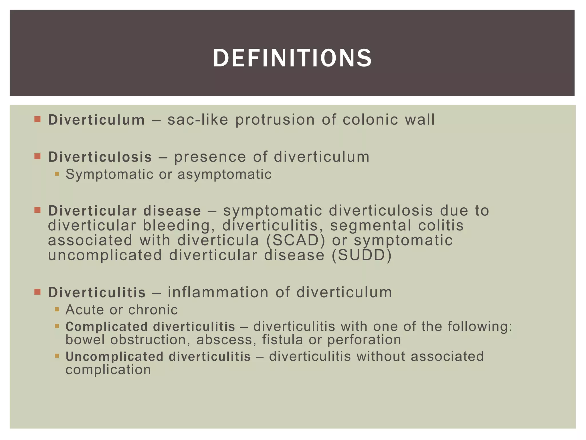 Diverticulosis and diverticulitis | PPTX