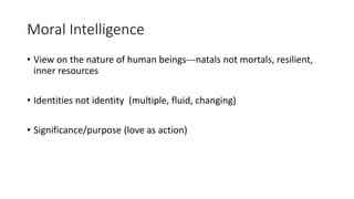 POWS presentation on Moral Intelligence final for 7 July 2016 | PPTX ...