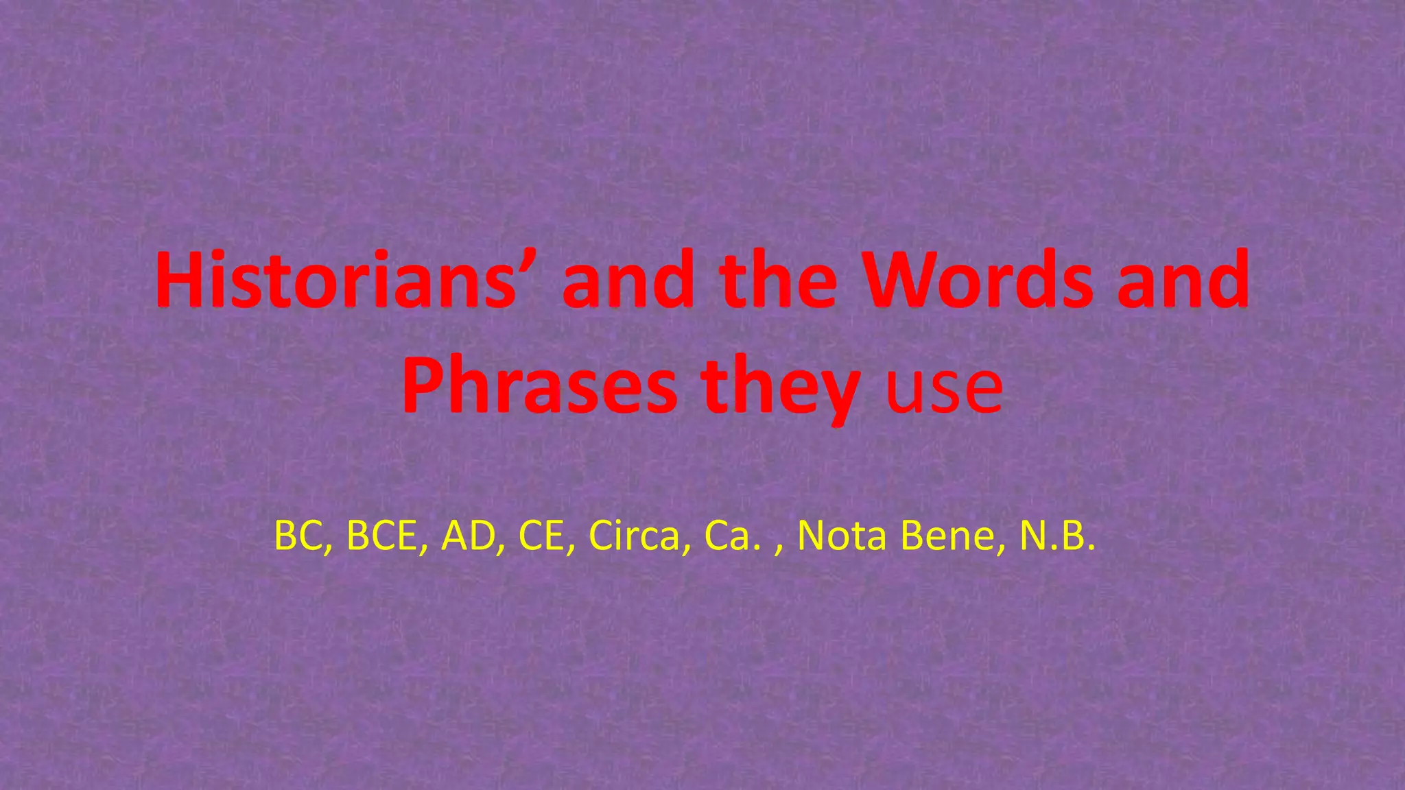 Bc ad ce bce roman history dates | PPT