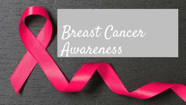 Breast Cancer Awareness | PPT