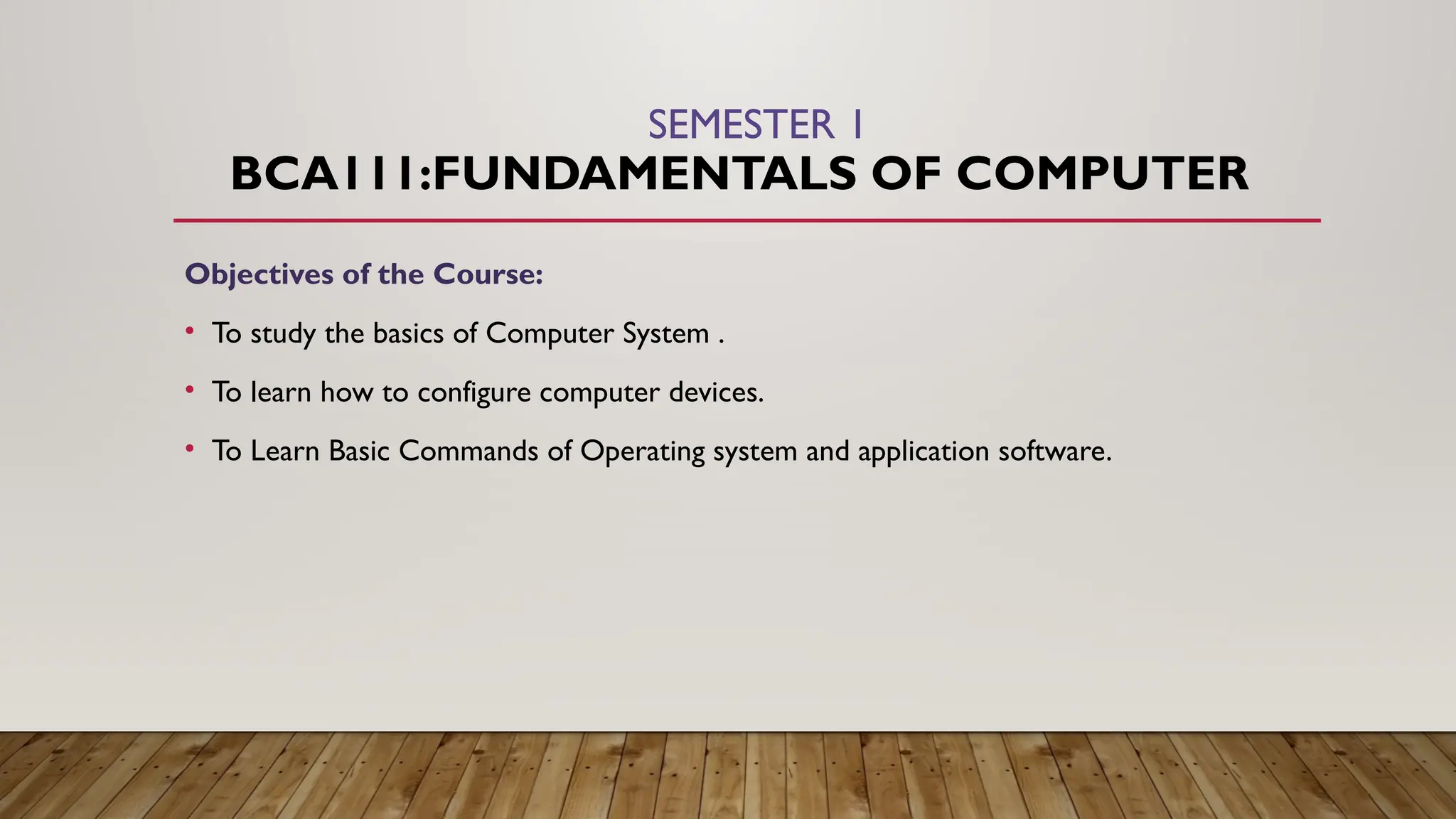 BCA Fundamentals of computers semester one | PPTX