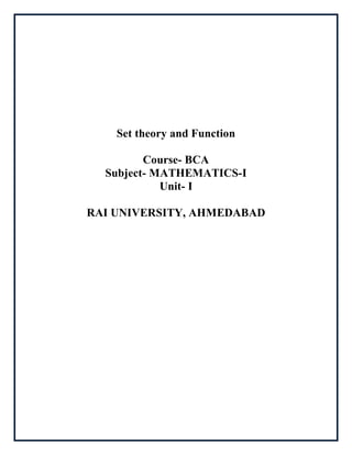 BCA_Semester-I_Mathematics-I_Set theory and function | PDF