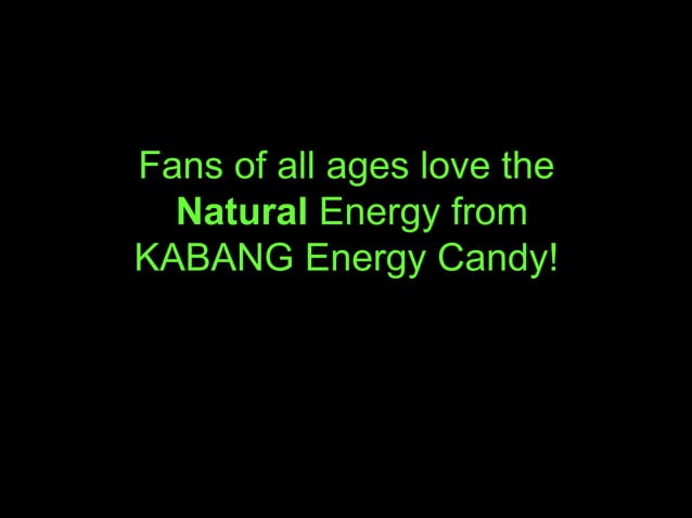Kabang Energy Candy Power Point Presentation 2016 | PPT