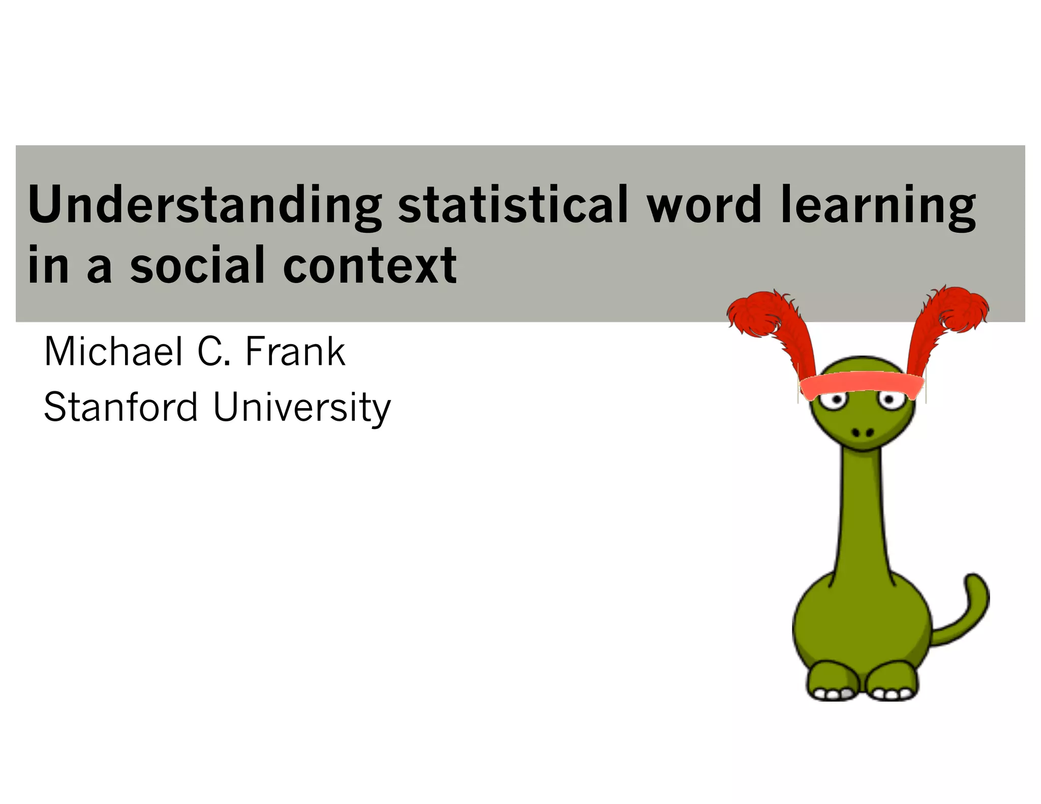 Understanding statistical word learning in a social context | PDF ...