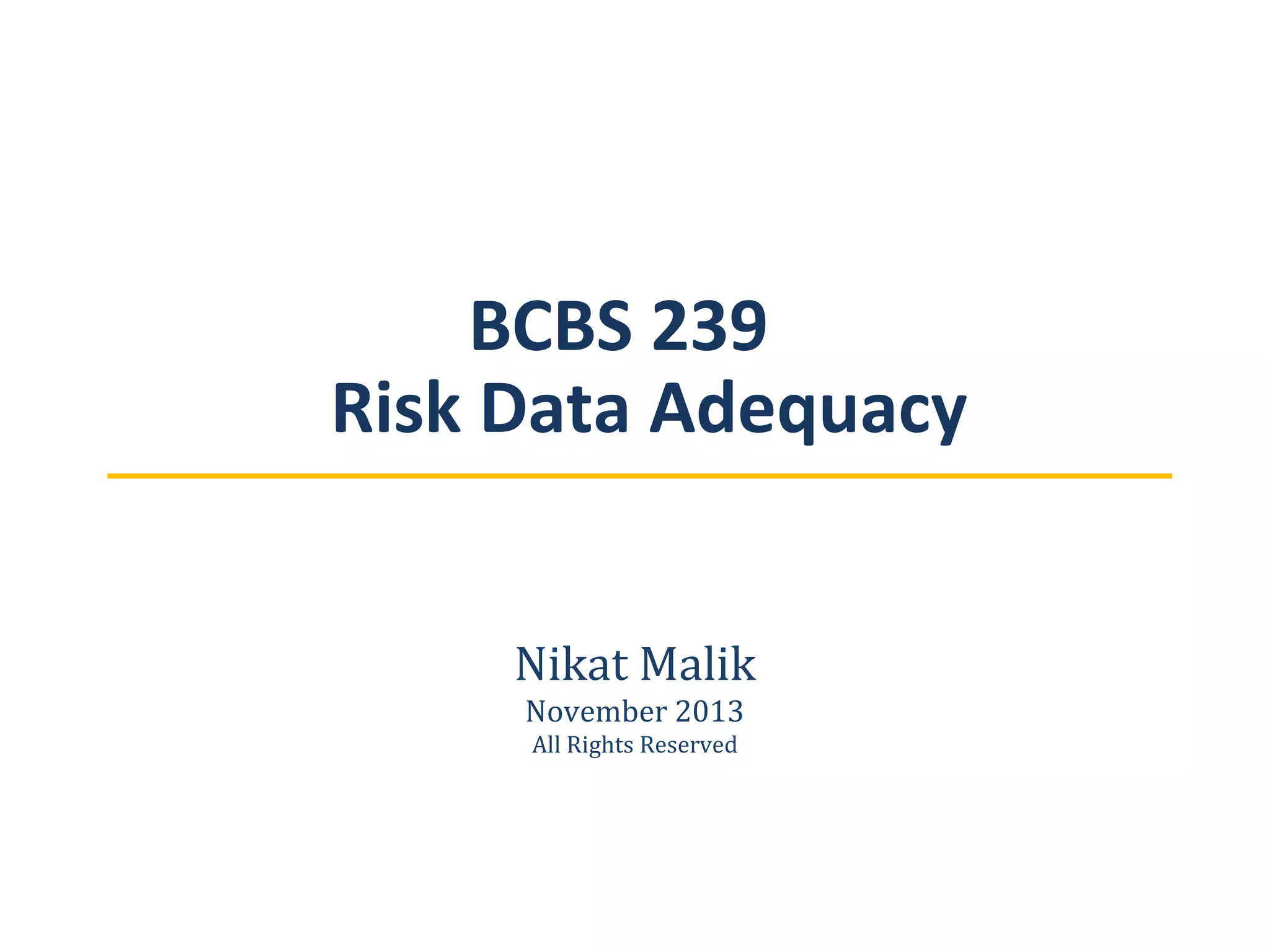 BCBS 239 - Risk Data Adequacy | PPT