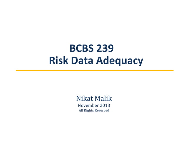 BCBS 239 - Risk Data Adequacy | PPT | Business Banking & Finance | Business