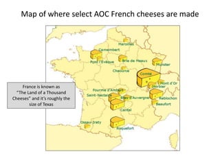 Cheeses of France | PPTX | World Cuisines | Food & Drink