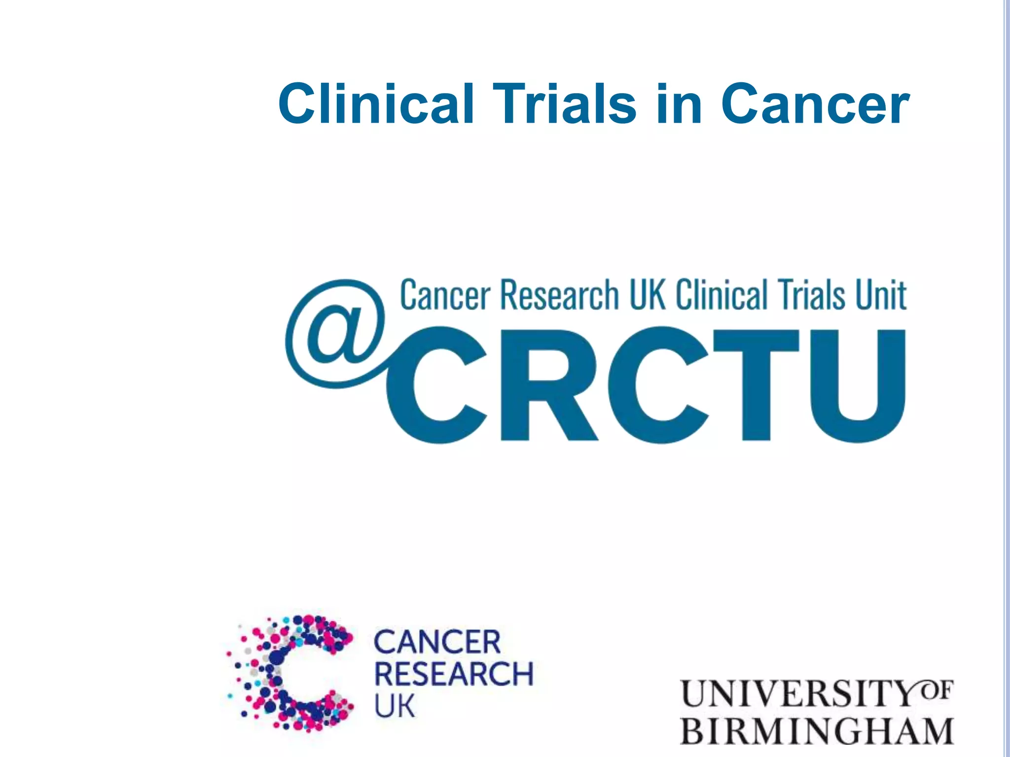 BCCT Showcase - Cancer Research UK Clinical Trials Unit | PPTX