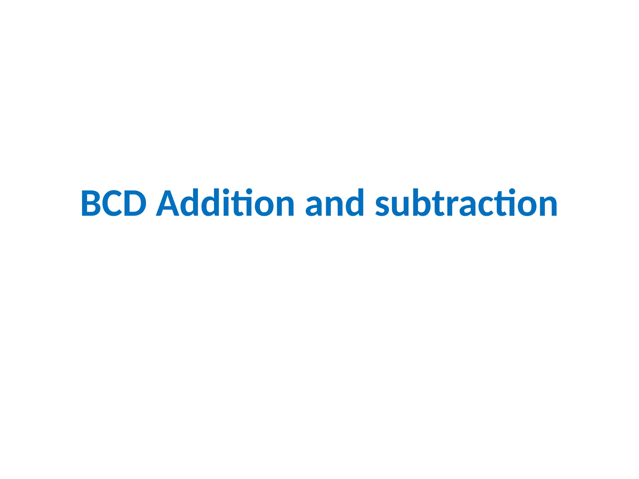 BCD-Addition-and-subtraction in digital .pptx
