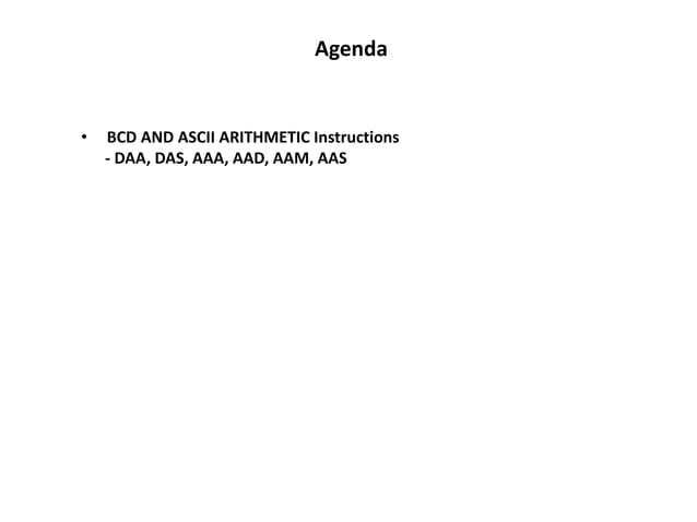 Bcd and ascii arithmetic instructions | PPTX