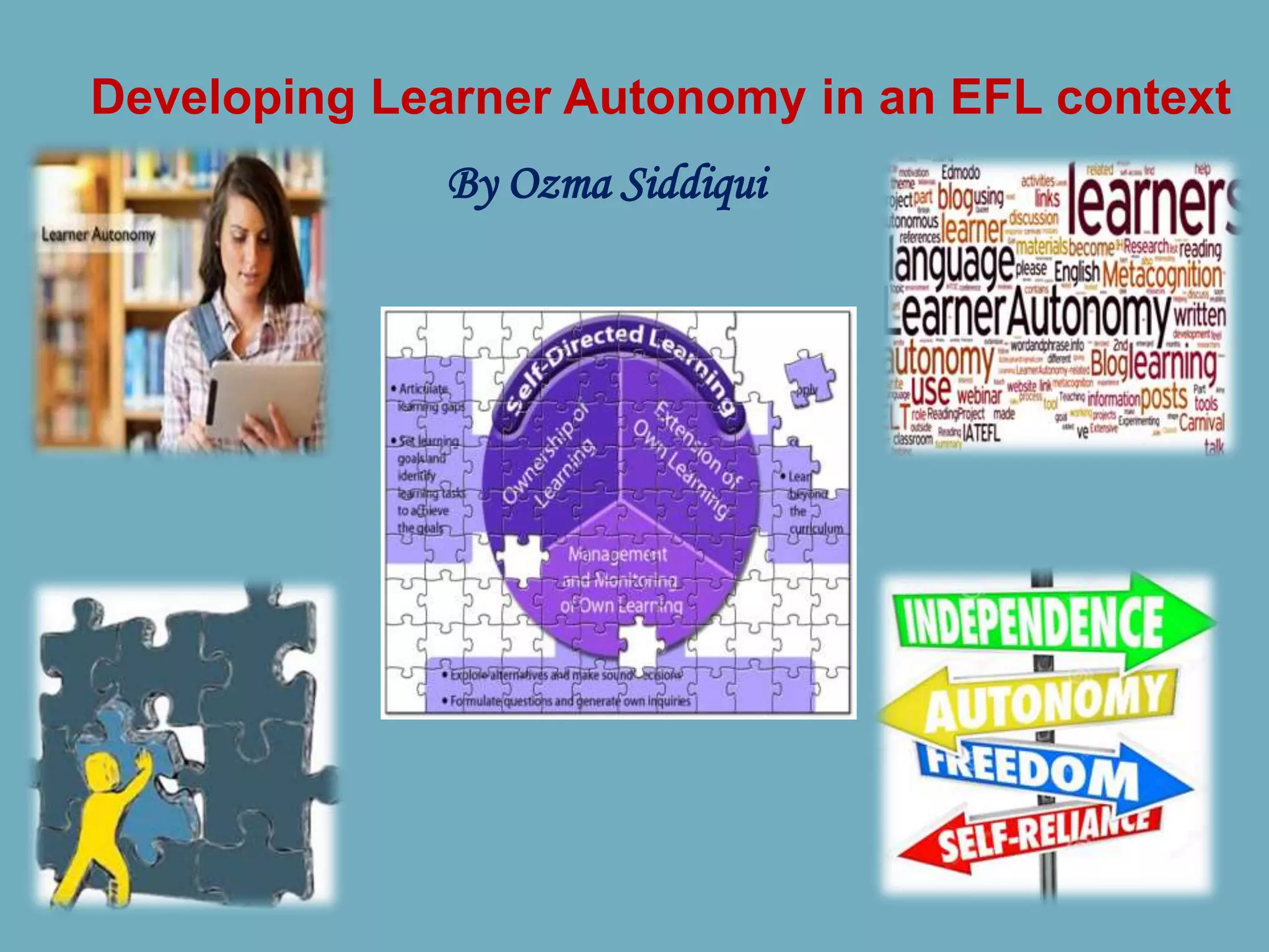Developing Learner Autonomy in an EFL context_3 | PPTX