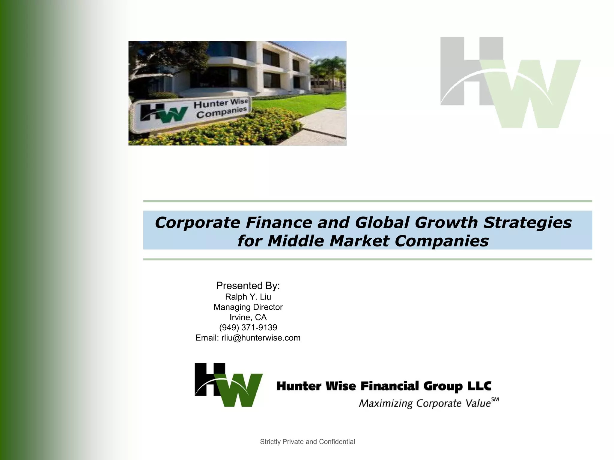 Hunter Wise Presentation for Corporate Finance Advisory Services | PPT