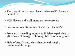 Entertainment and Technology | PPTX