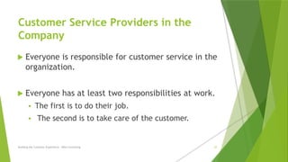 BUILDING THE CUSTOMER EXPERIENCE | PPTX
