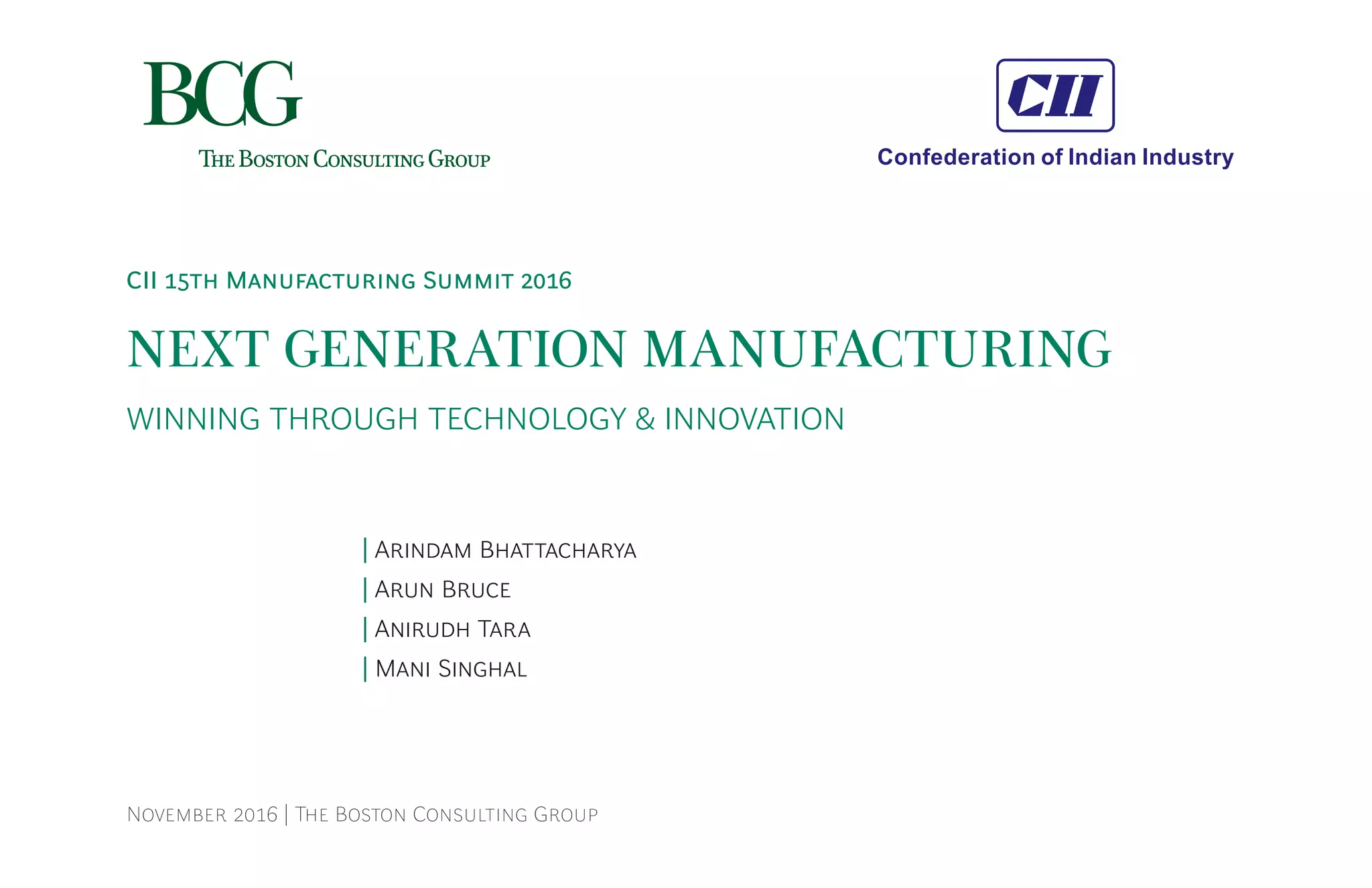 Next generation Manufacturing - winning through technology and ...