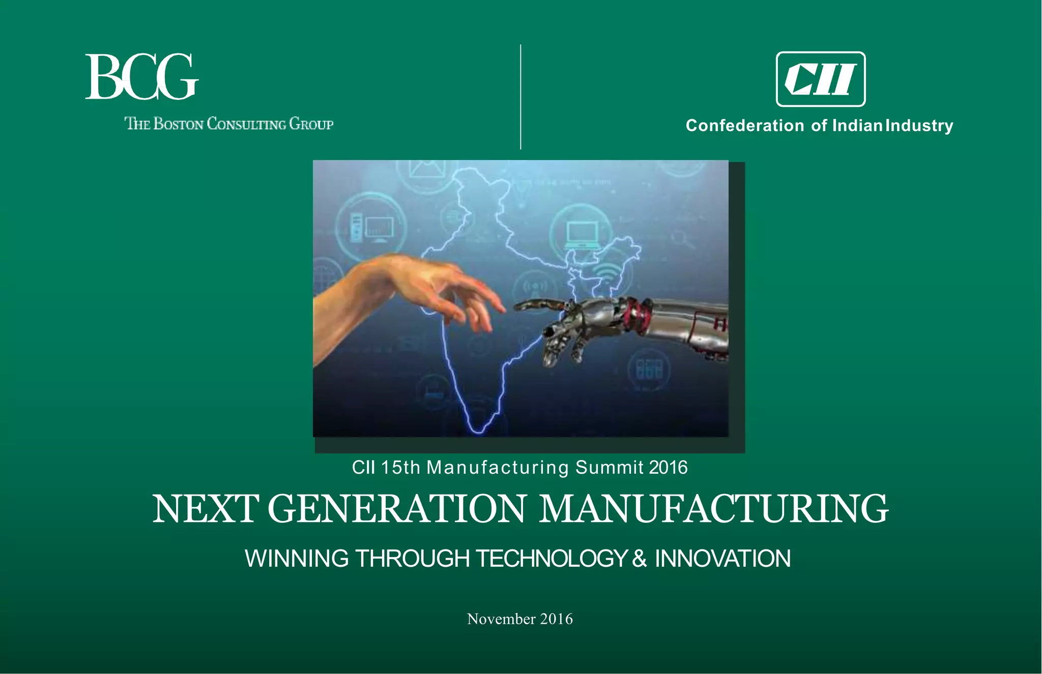 BCG-CII-Report-Next-Gen-Mfg-Nov-2016.pptx