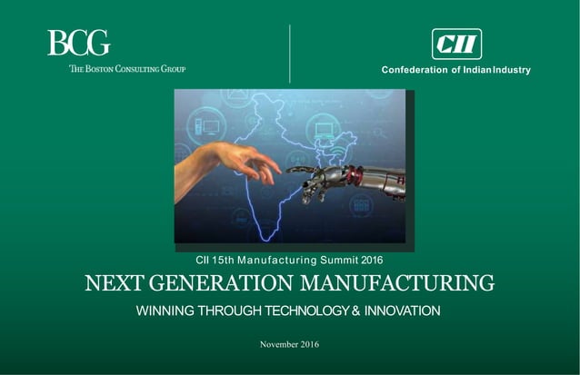 BCG-CII-Report-Next-Gen-Mfg-Nov-2016.pptx
