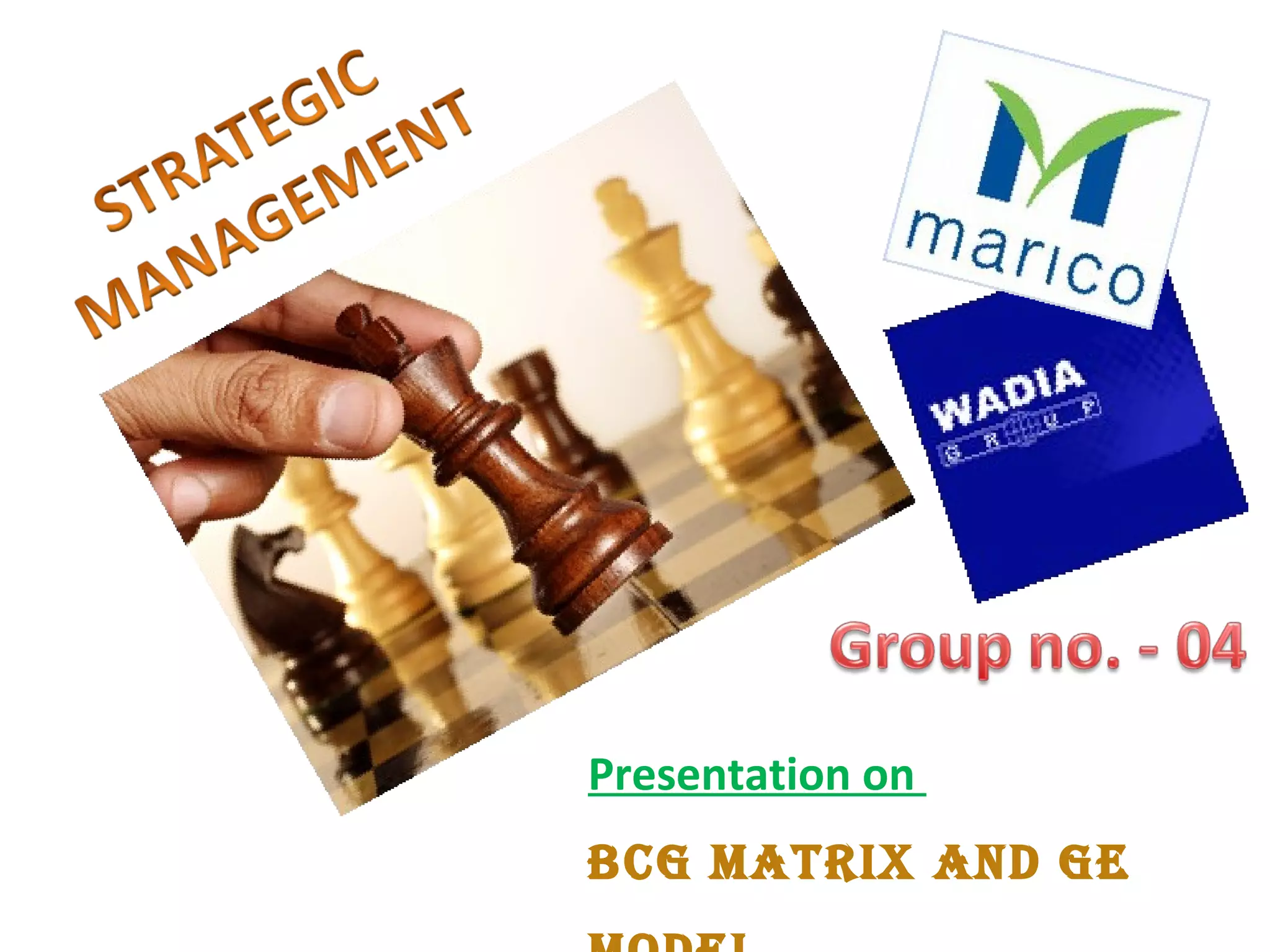 Bcg & ge - Strategic Management (MMS 3rd sem) | PPT