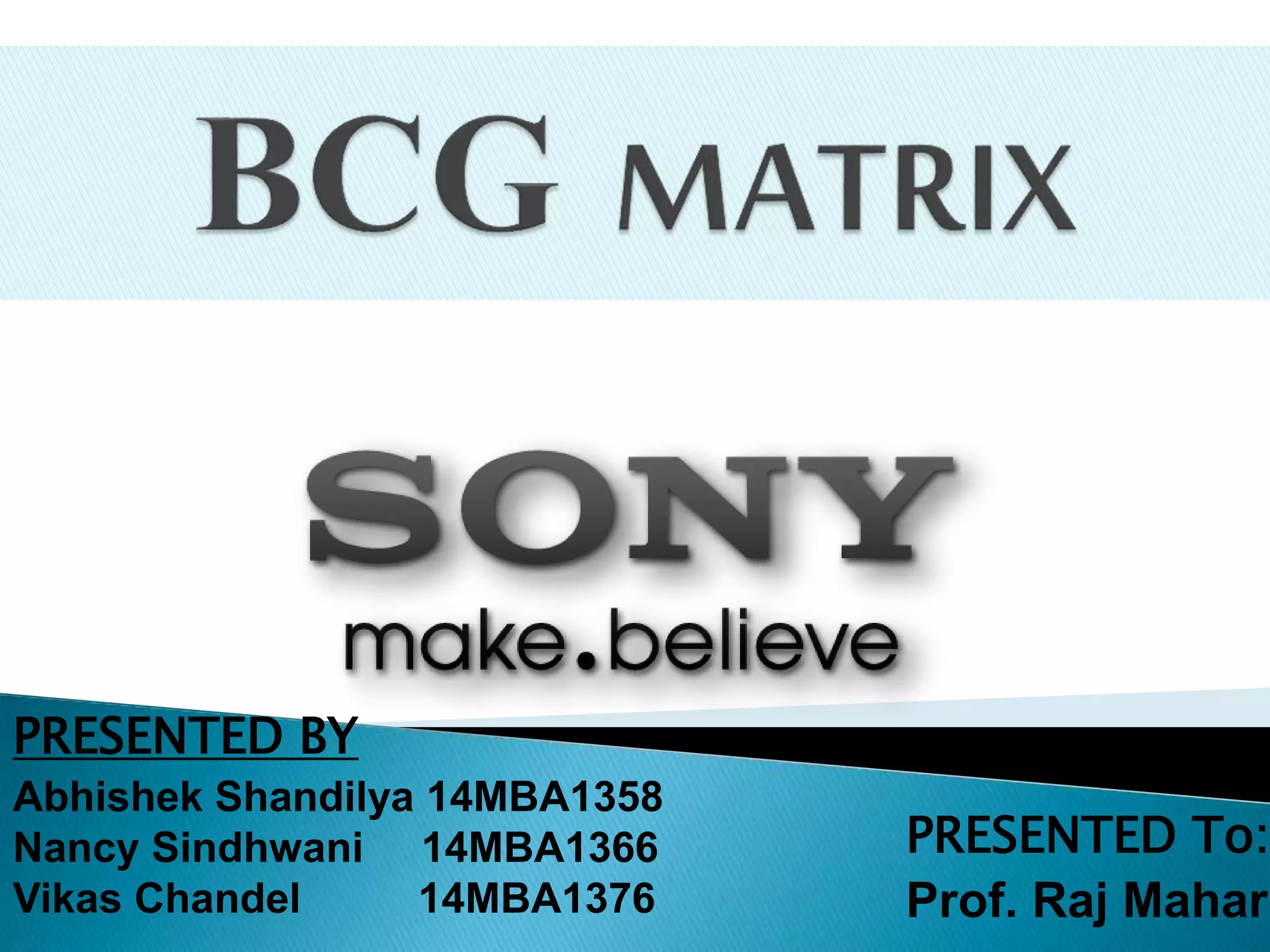 Sony BCG MATRIX | PPT