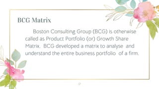 BCG MATRIX/Boston consulting group | PPTX