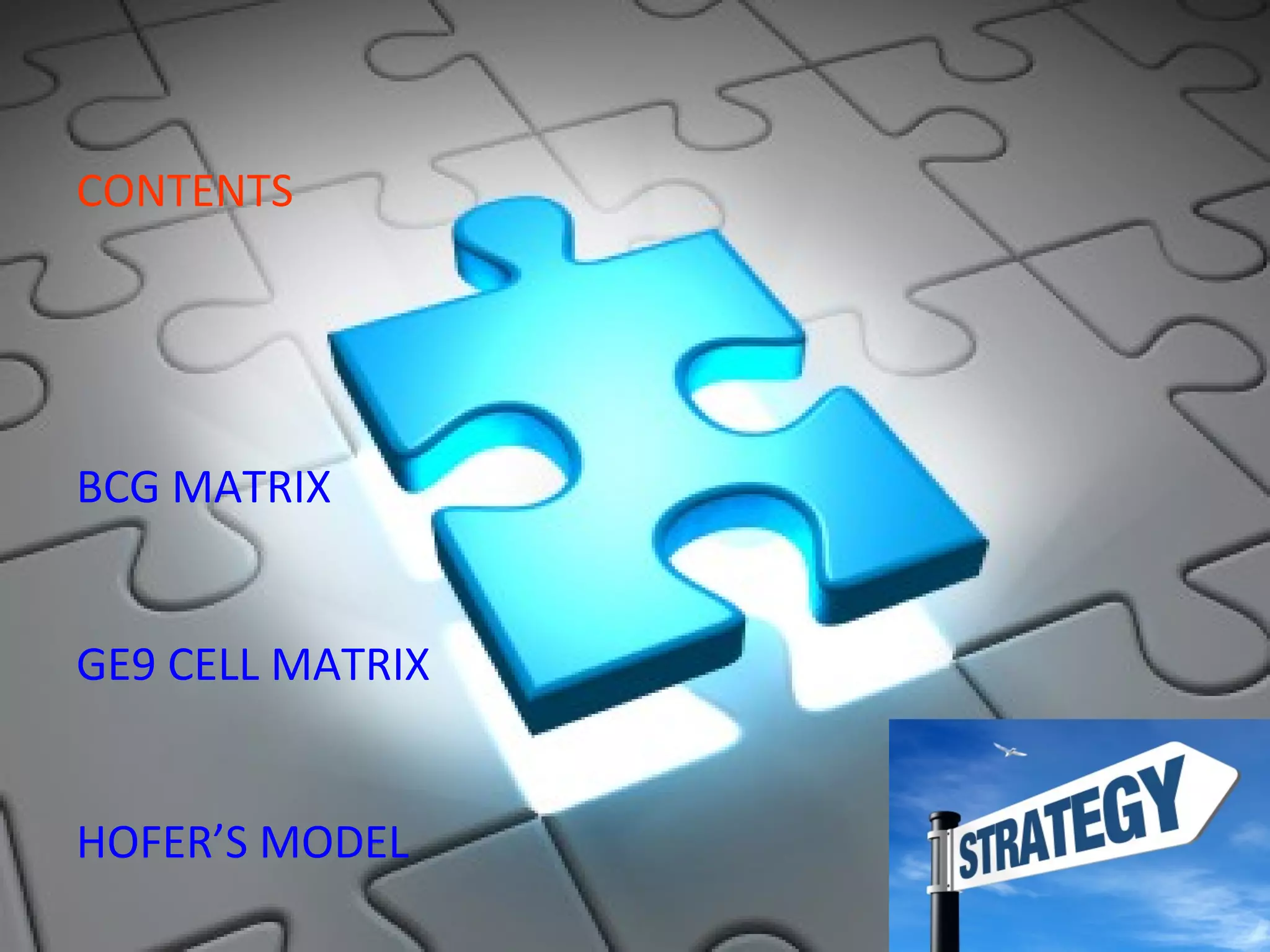 Bcg matrix and others | PPT