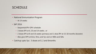 Bcg opv ipv vaccines and catchup vaccination (immunization) | PPTX