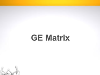 BCG vs GE Matrix | PPT