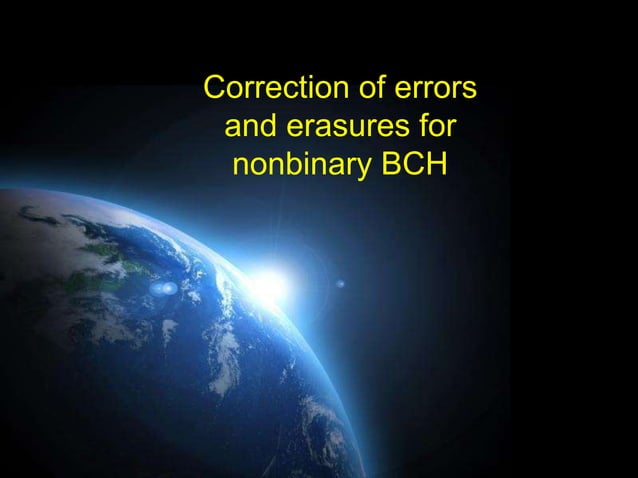 BCH CODE AND DECODING BCH | PPTX | Programming Languages | Computing