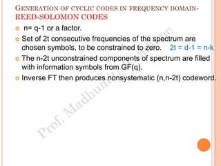 Bch and reed solomon codes generation in frequency domain | PPT