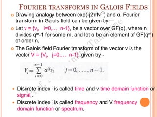 Bch and reed solomon codes generation in frequency domain | PPT