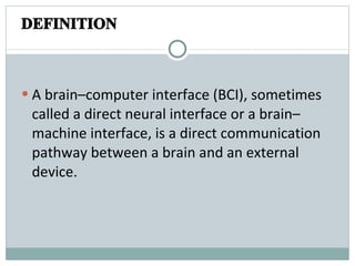 Brain-computer interface | PPT | Brain and Nervous System Disorders ...