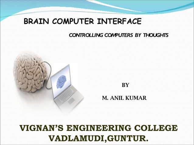 Brain computer interface | PPT