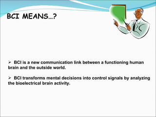 Brain computer interface | PPT