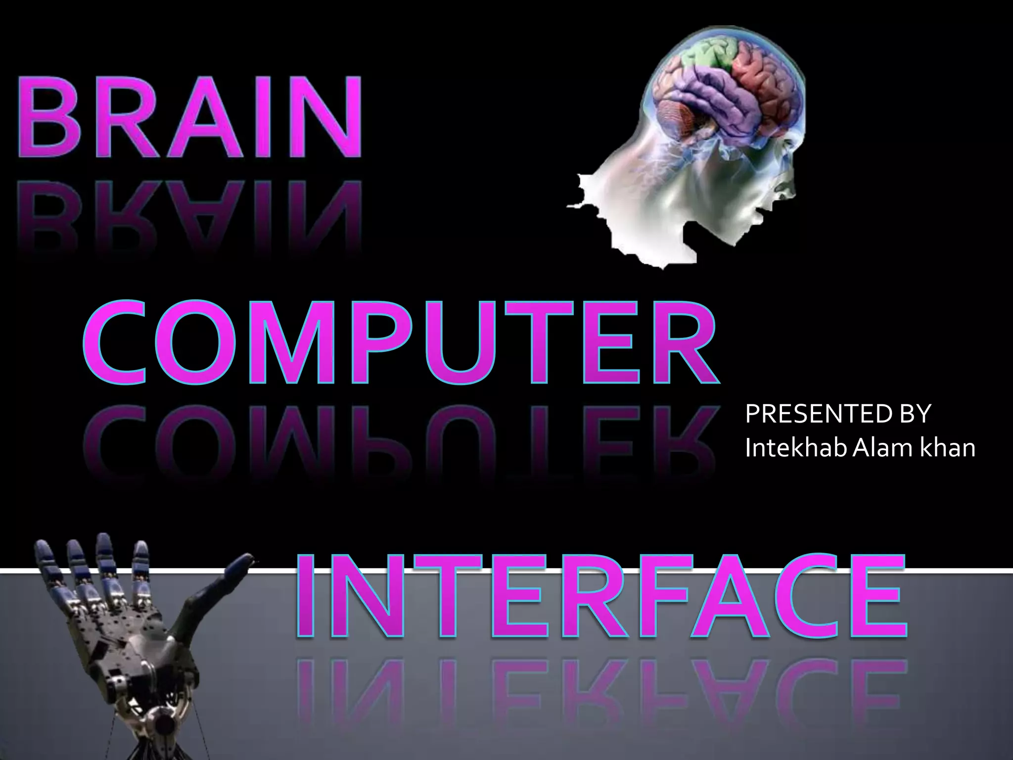 Brain Computer Interface | PPTX