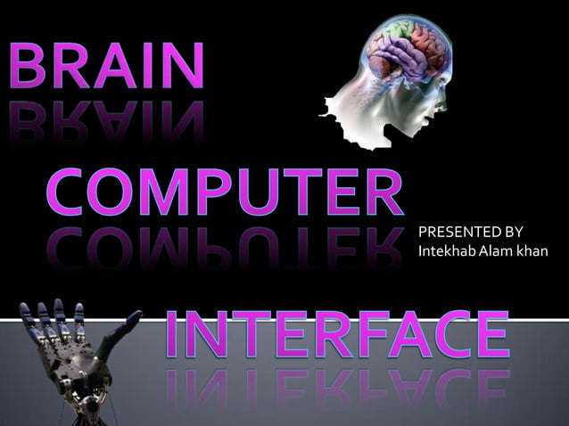 Brain Computer Interface | PPT