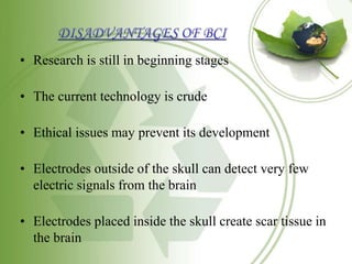 Brain Control Interface using ELECTROENCEPHALOGRAPHY | PPT