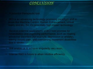 Brain Control Interface using ELECTROENCEPHALOGRAPHY | PPT