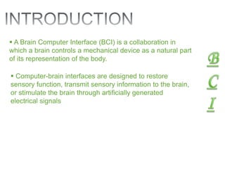 Brain Control Interface using ELECTROENCEPHALOGRAPHY | PPT
