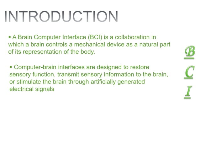Brain Control Interface using ELECTROENCEPHALOGRAPHY | PPT