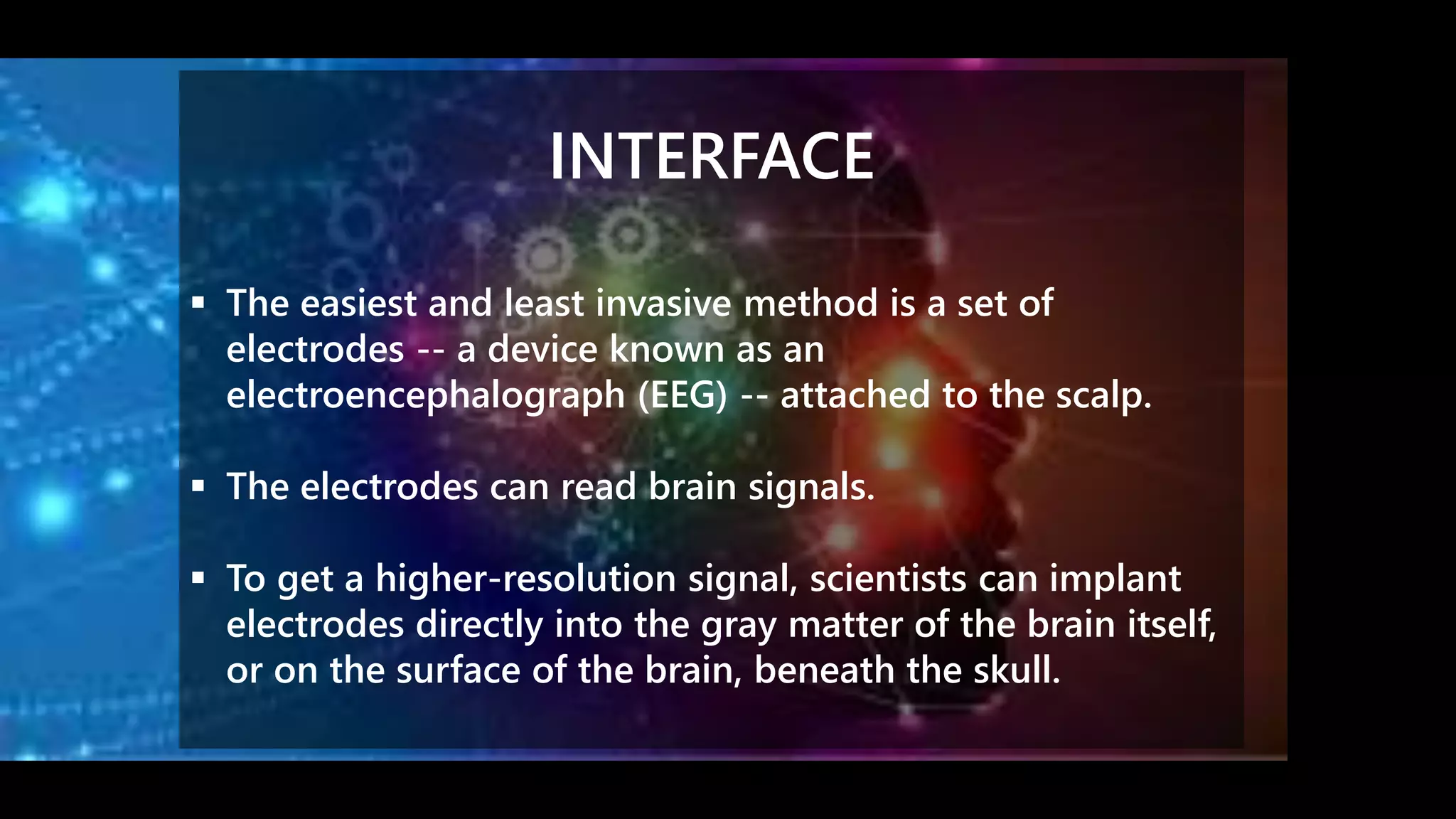 BRAIN COMPUTER INTERFACE(BCI) | PPTX | Brain and Nervous System ...