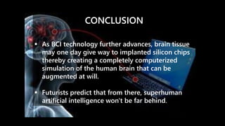 BRAIN COMPUTER INTERFACE(BCI) | PPTX