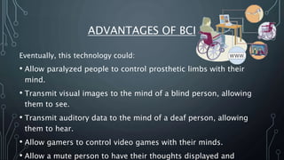 BRAIN COMPUTER INTERFACE (BCI) | PPTX